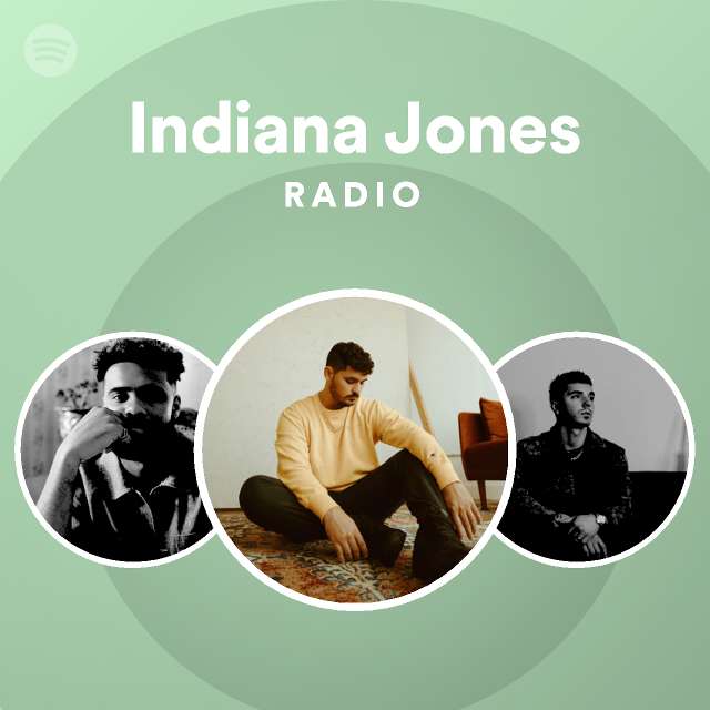 Indiana Jones Radio - playlist by Spotify | Spotify