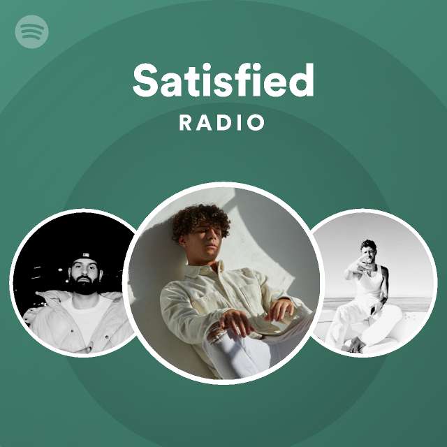 Satisfied Radio | Spotify Playlist