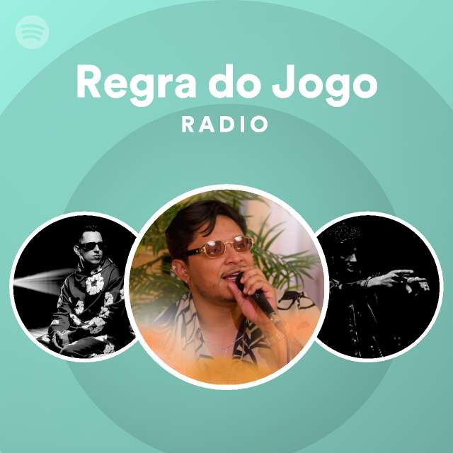 Regra do Jogo Radio - playlist by Spotify | Spotify