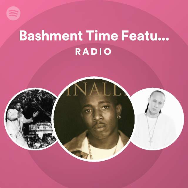 Bashment Time Featuring Mr. Easy Radio - playlist by Spotify | Spotify