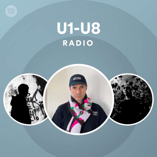 U1-U8 Radio - playlist by Spotify | Spotify