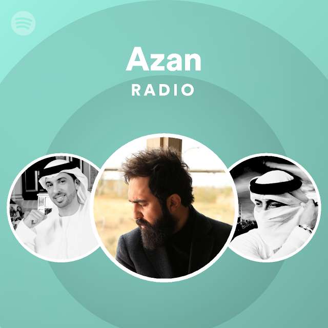 Azan Radio - playlist by Spotify | Spotify