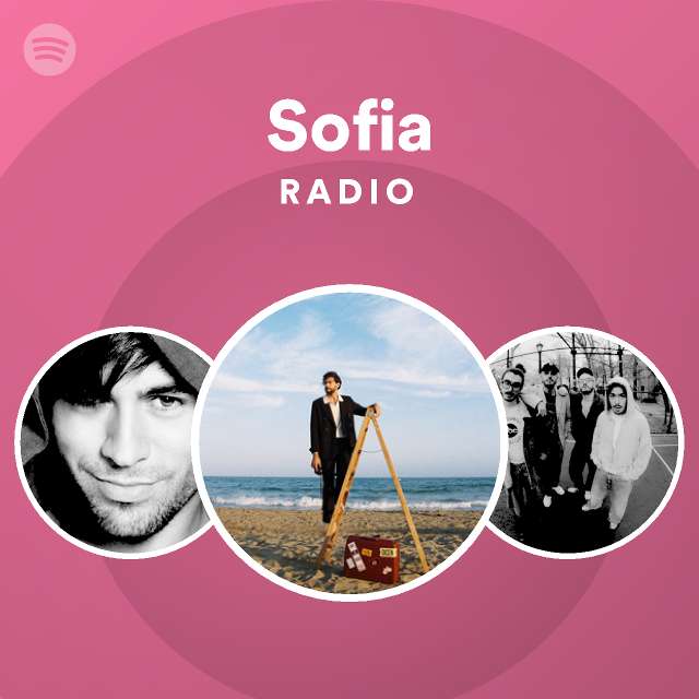 Sofia Radio - playlist by Spotify | Spotify