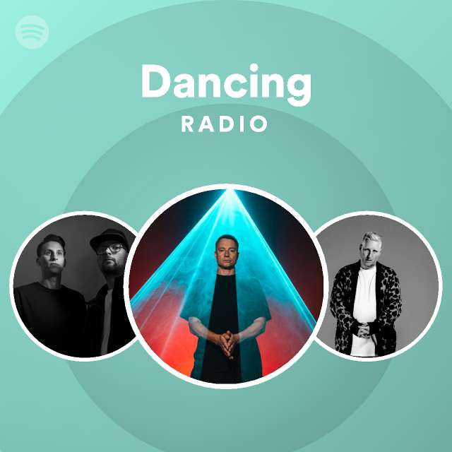 Dancing Radio - playlist by Spotify | Spotify