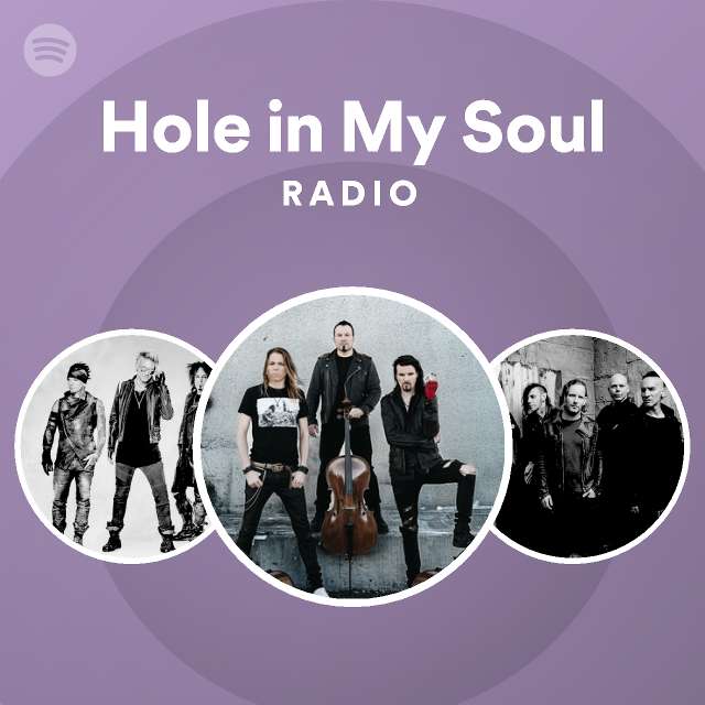 Hole in My Soul Radio - playlist by Spotify | Spotify