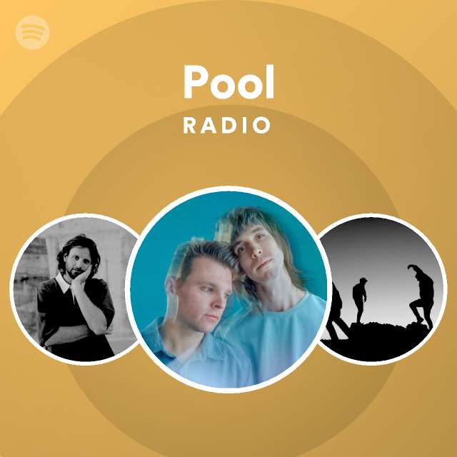 Pool Radio - playlist by Spotify | Spotify