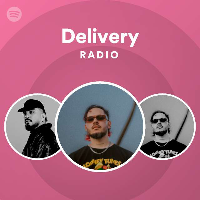 Delivery Radio - playlist by Spotify | Spotify