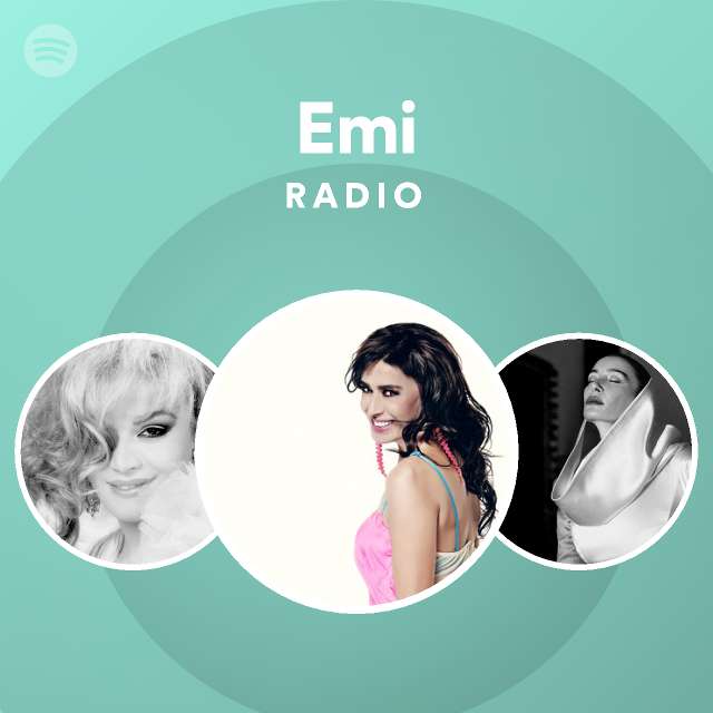 Emi Radio - playlist by Spotify | Spotify