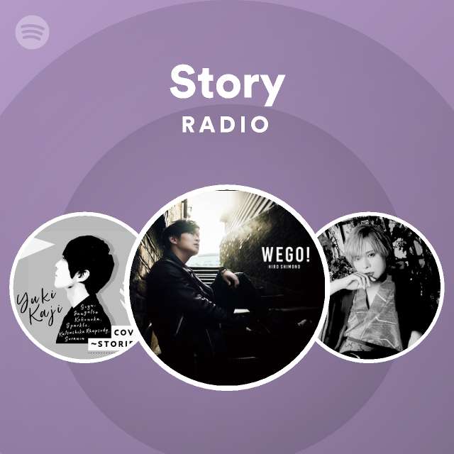 Story Radio - playlist by Spotify | Spotify