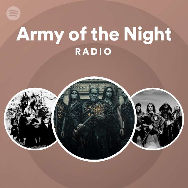 Army of the Night Radio | Spotify Playlist