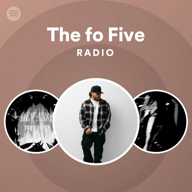 The fo Five Radio - playlist by Spotify | Spotify