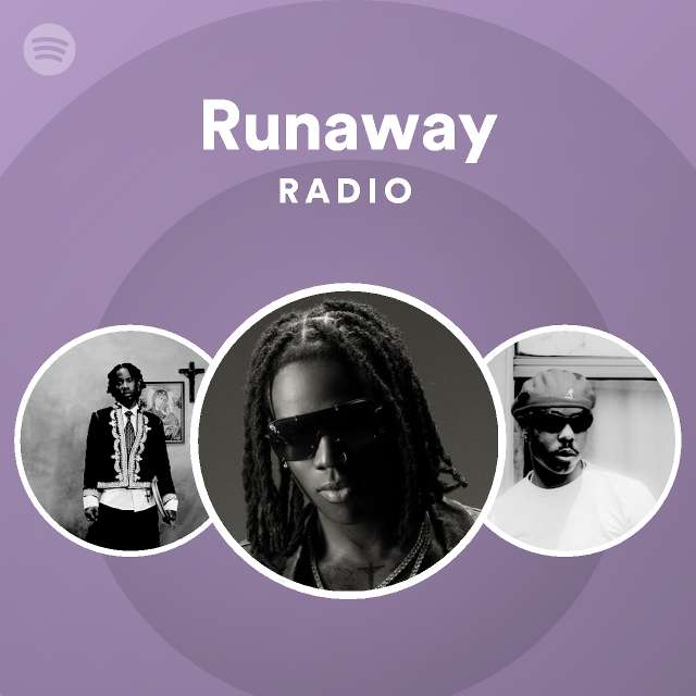 Runaway Radio - playlist by Spotify | Spotify