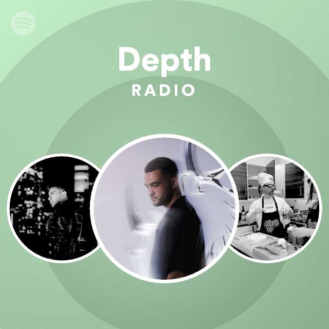 Depth Radio - playlist by Spotify | Spotify