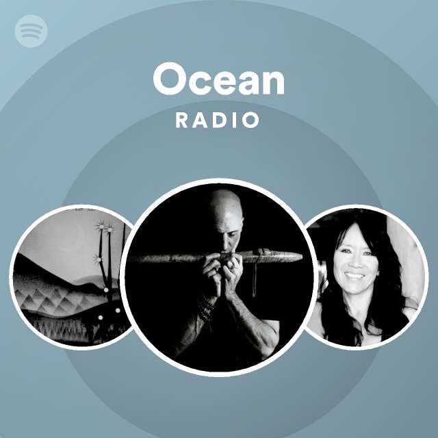 Ocean Radio - playlist by Spotify | Spotify