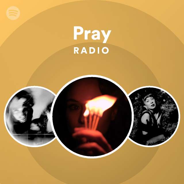 Pray Radio - playlist by Spotify | Spotify