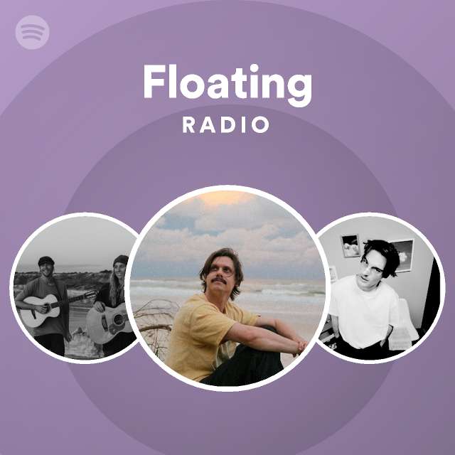 Floating Radio | Spotify Playlist