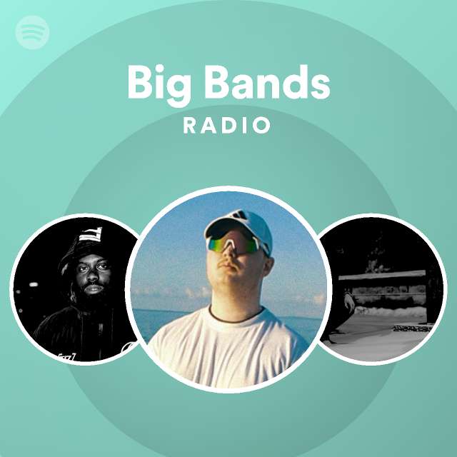 Big Bands Radio - playlist by Spotify | Spotify