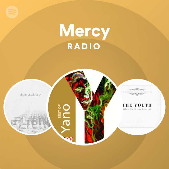 Mercy Radio - playlist by Spotify | Spotify