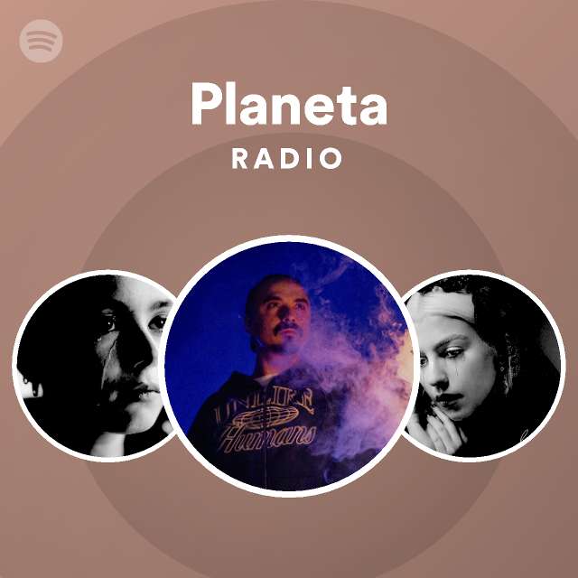 Planeta Radio - playlist by Spotify | Spotify