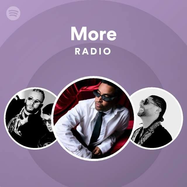 More Radio - playlist by Spotify | Spotify