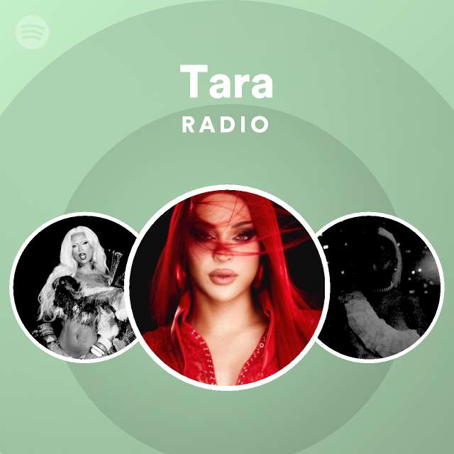 Tara Radio - playlist by Spotify | Spotify