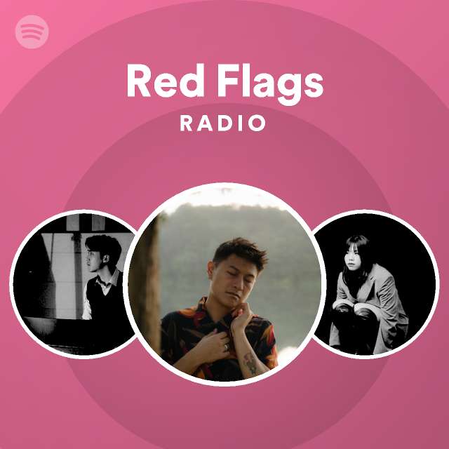 Red Flags Radio - playlist by Spotify | Spotify
