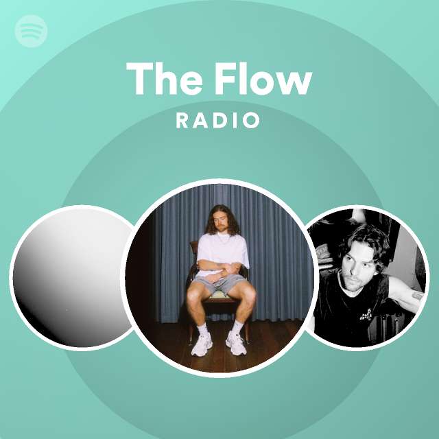 The Flow Radio - playlist by Spotify | Spotify