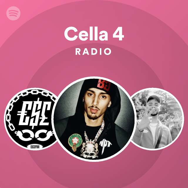 Cella 4 Radio - playlist by Spotify | Spotify
