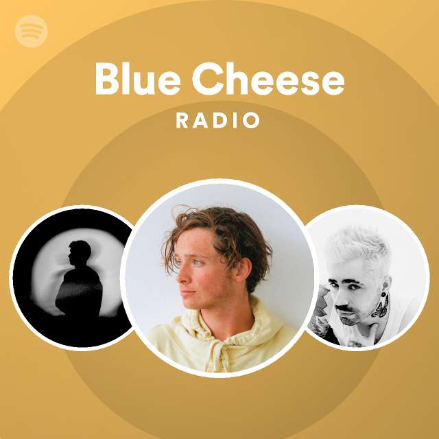 Blue Cheese Radio | Spotify Playlist