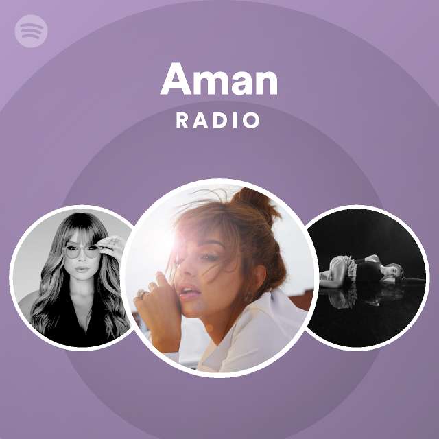 Aman Radio - playlist by Spotify | Spotify