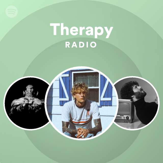 Therapy Radio - playlist by Spotify | Spotify