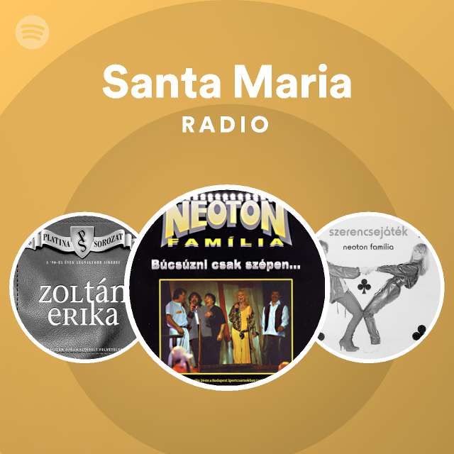 Santa Maria Radio - playlist by Spotify | Spotify