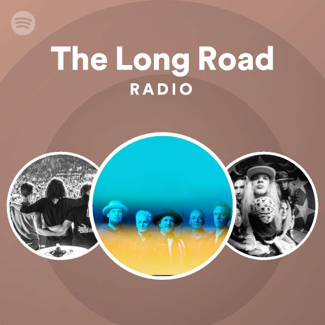 The Long Road Radio - playlist by Spotify | Spotify