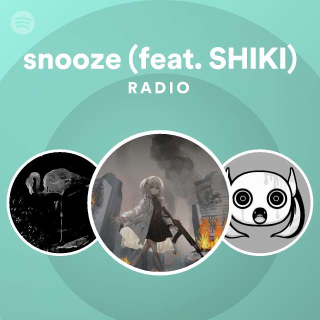 snooze Radio - playlist by Spotify | Spotify