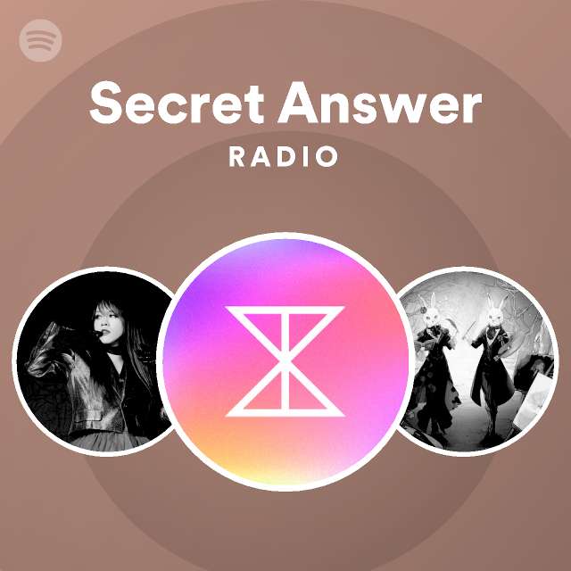 Secret Answer Radio - playlist by Spotify | Spotify