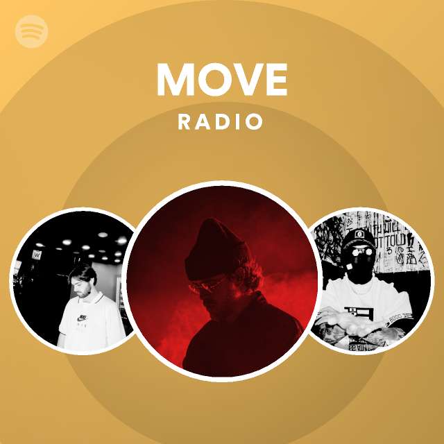 MOVE Radio - playlist by Spotify | Spotify
