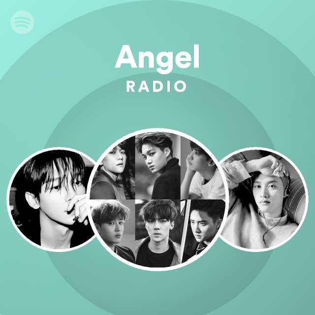 Angel Radio - playlist by Spotify | Spotify