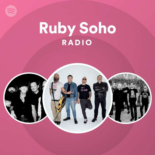 Ruby Soho Radio - playlist by Spotify | Spotify