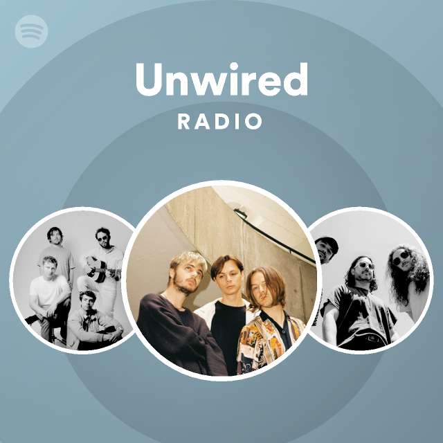Unwired Radio | Spotify Playlist