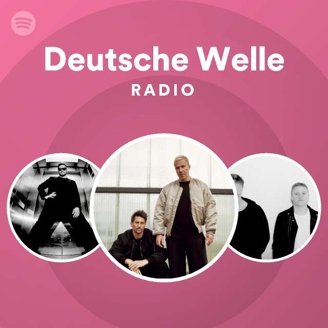 Deutsche Welle Radio - playlist by Spotify | Spotify