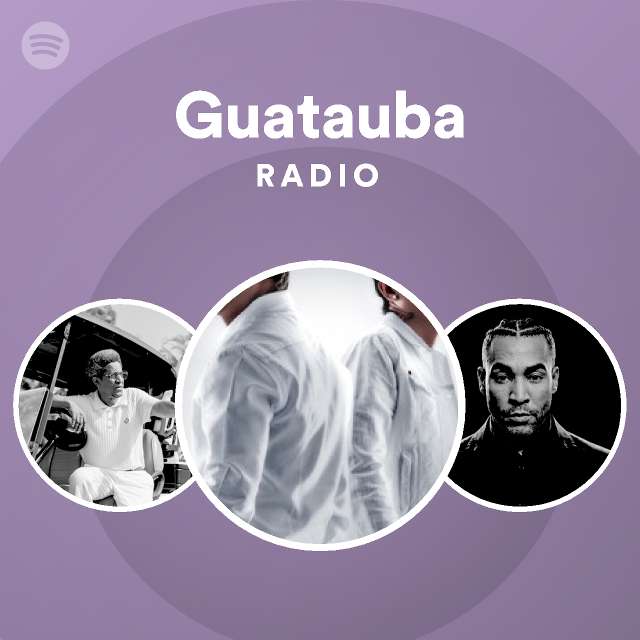 Guatauba Radio - playlist by Spotify | Spotify