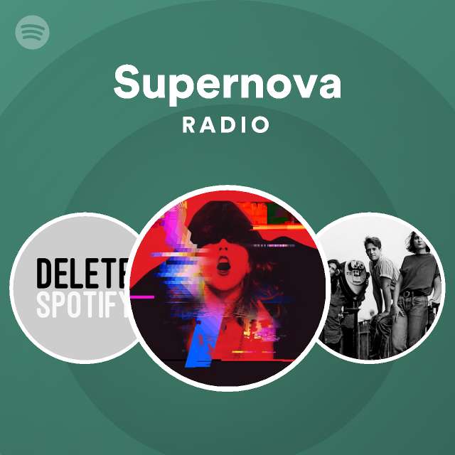 Supernova Radio - playlist by Spotify | Spotify