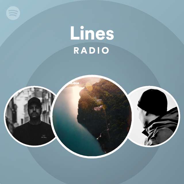 Lines Radio | Spotify Playlist