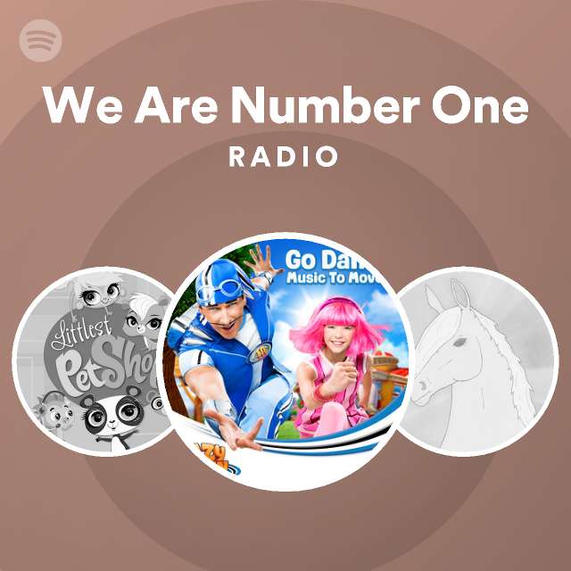 We Are Number One Radio - playlist by Spotify | Spotify