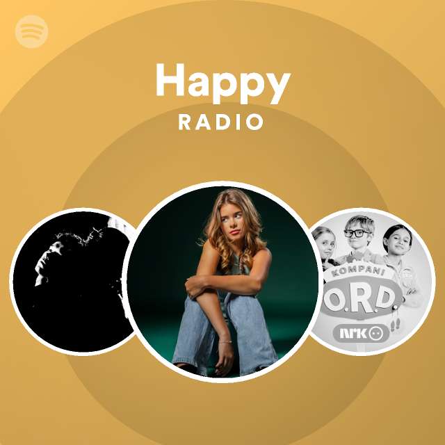 Happy Radio - playlist by Spotify | Spotify