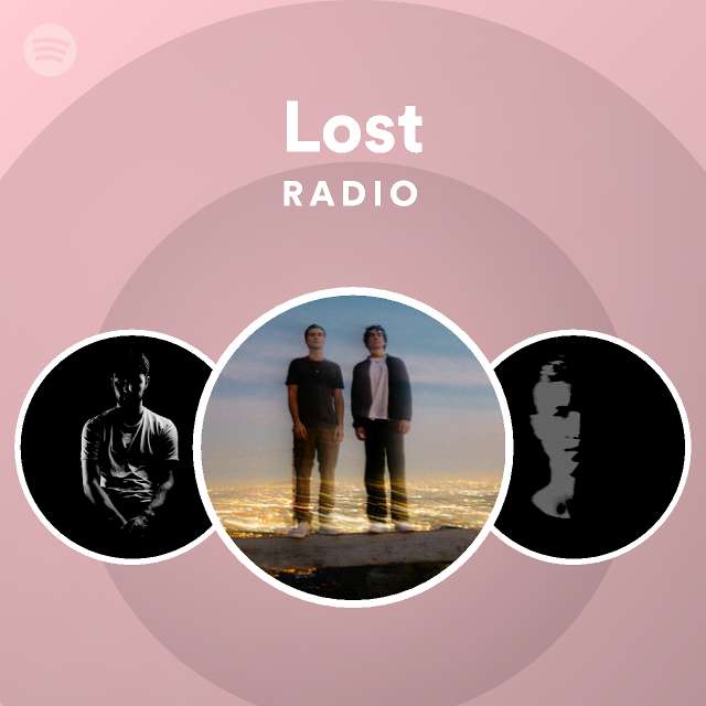 Lost Radio - playlist by Spotify | Spotify