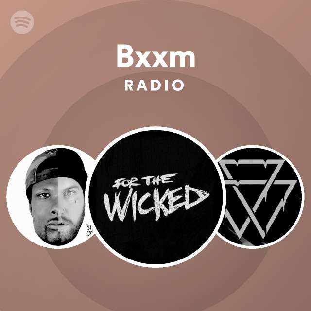 Bxxm Radio - playlist by Spotify | Spotify