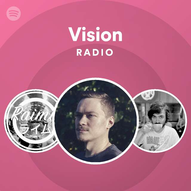 Vision Radio - playlist by Spotify | Spotify
