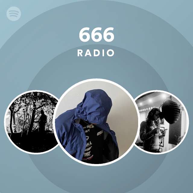 666 Radio - playlist by Spotify | Spotify