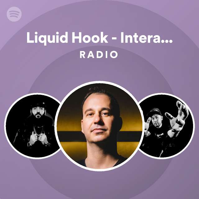 Liquid Hook - Interactive Noise Remix Radio - playlist by Spotify | Spotify